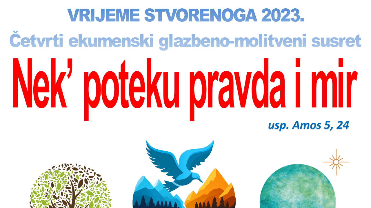 Četvrti ekumenski glazbeno-molitveni susret ''Nek' poteku pravda i mir ...