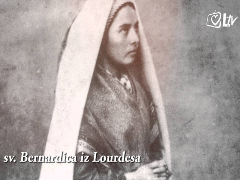 Sveta Bernardica iz Lurda | Laudato