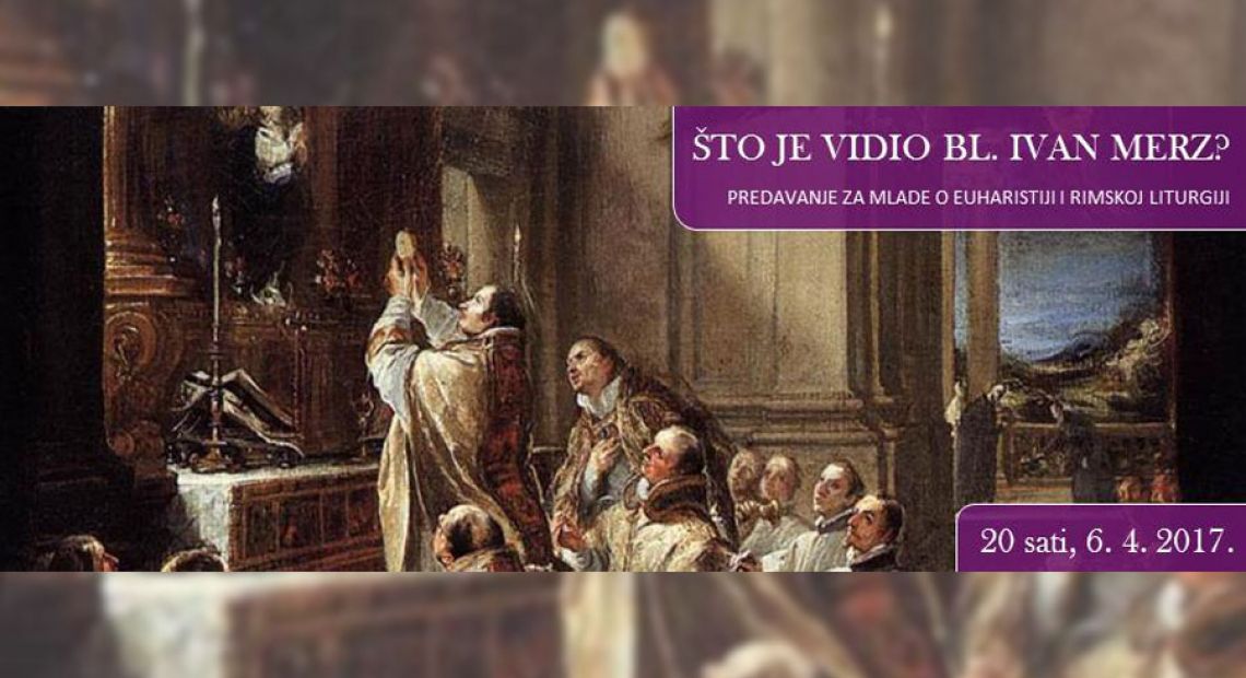 Što je vidio bl. Ivan Merz? | Laudato